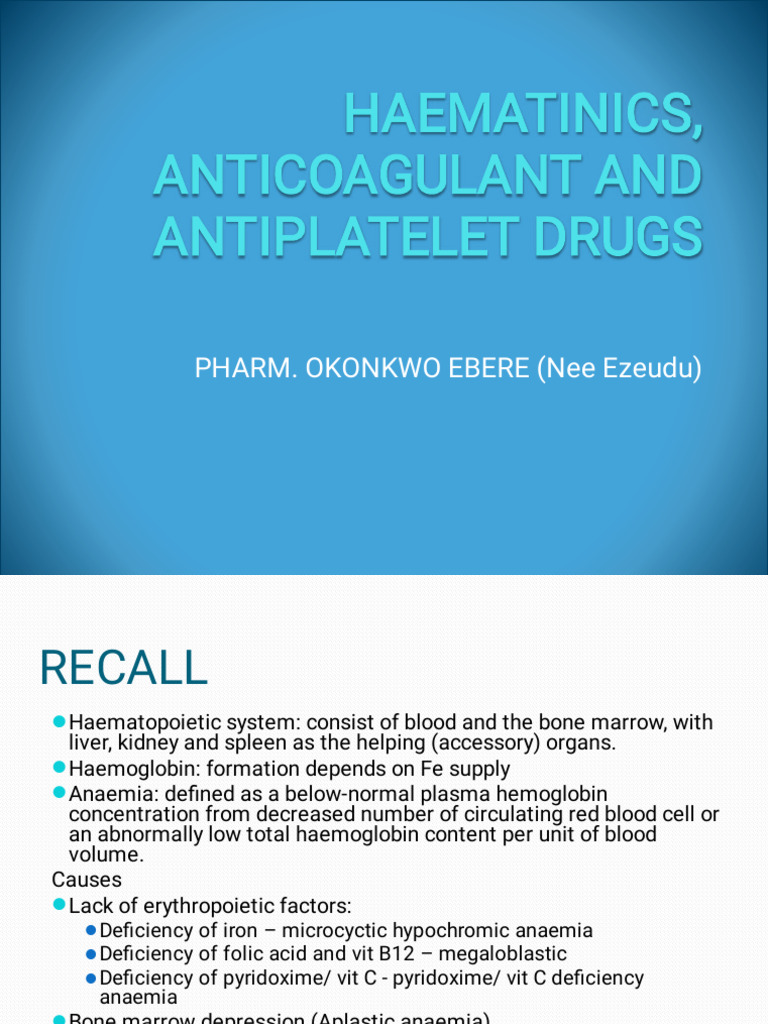 Haematinics, Anticoagulant and Antiplatelet Drugs | PDF | Anemia | Blood