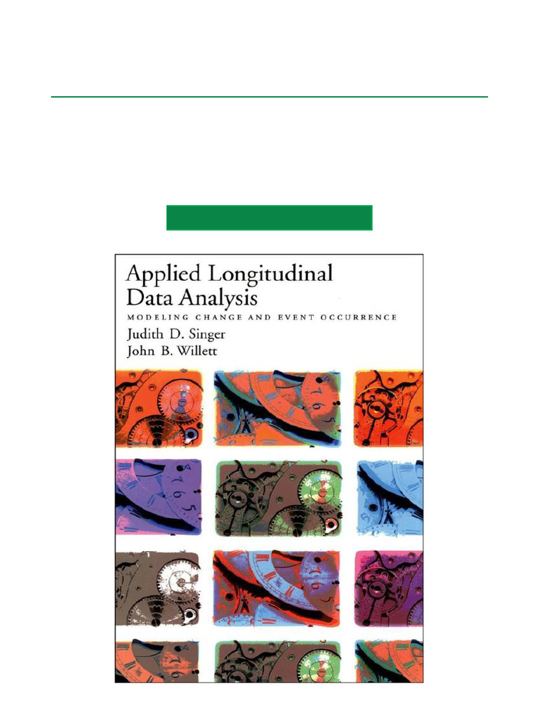 Top Ranking Applied Longitudinal Data Analysis Modeling Change and Event Occurrence Complete PDF ...