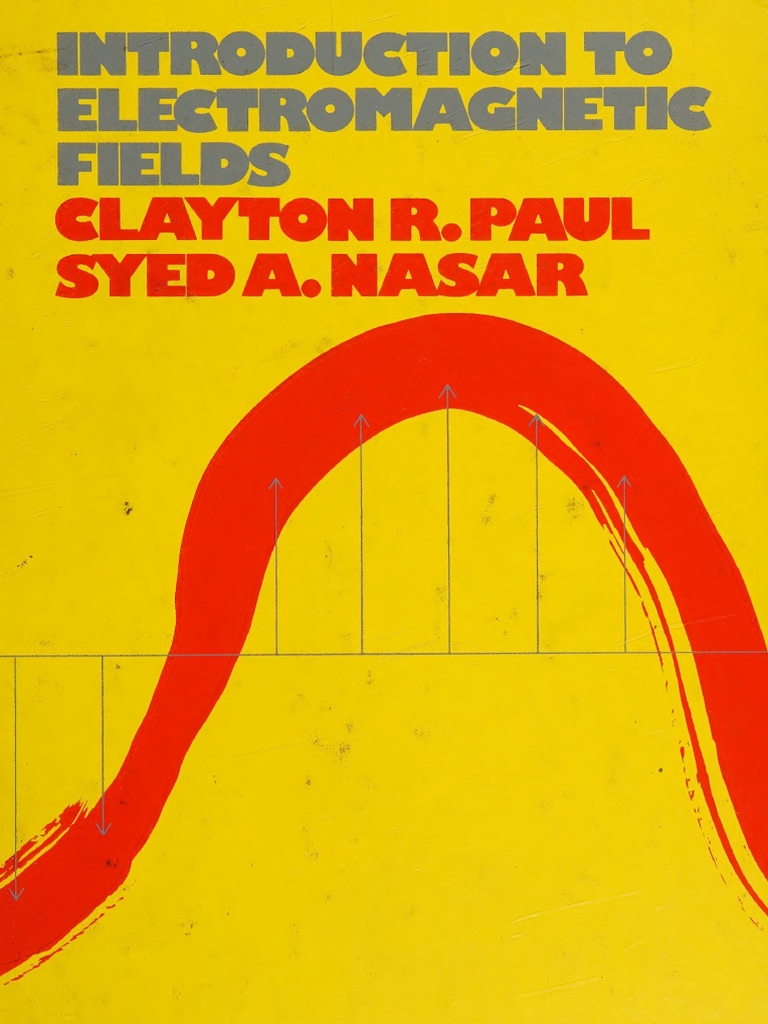 Introduction to Electromagnetic Fields | PDF | Maxwell's Equations ...