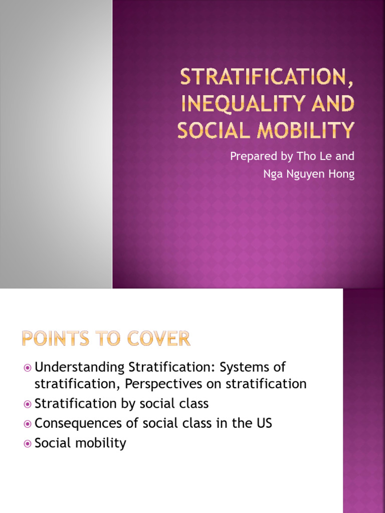 W6 - Stratification and Social Mobility | PDF | Social Stratification | Discrimination & Race ...