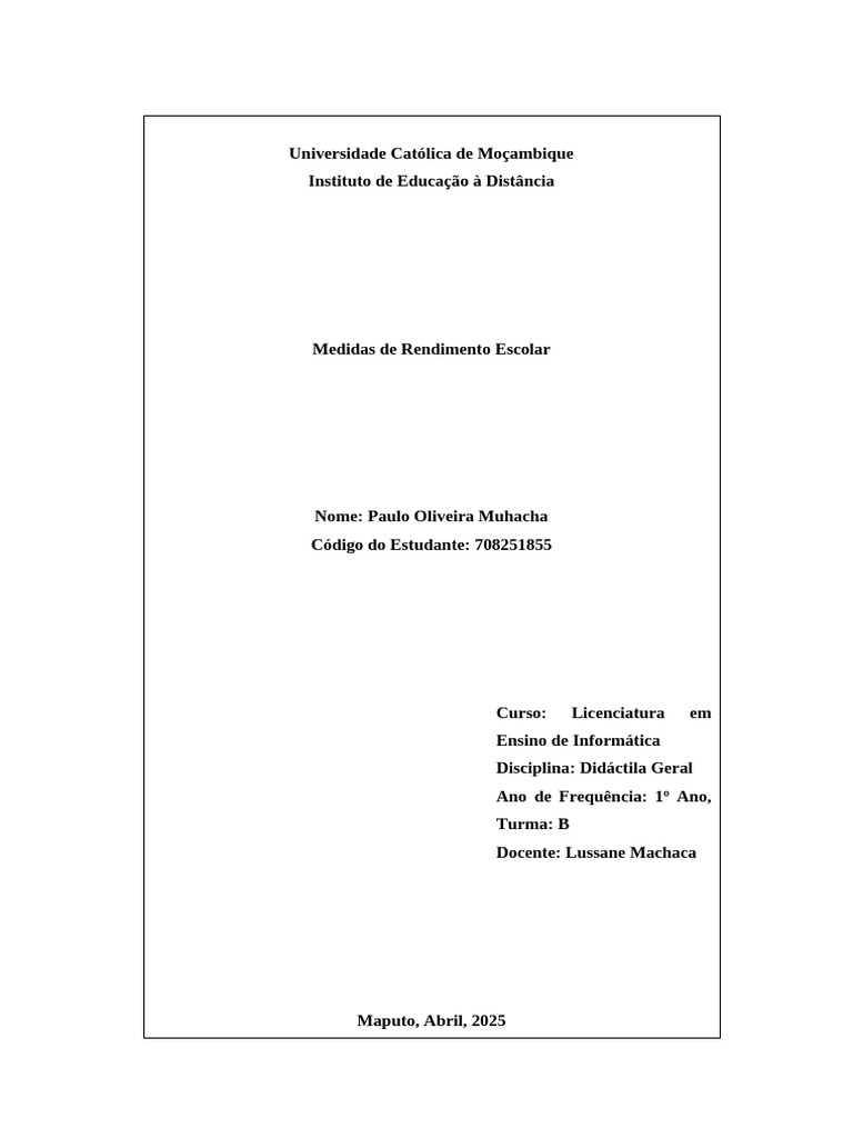 DG Medidas de Rendimento Escolar. Paulo O. Muhacha Codigo 708251855 ...