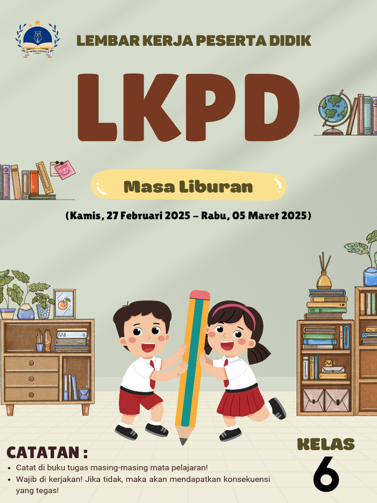 LKPD Kelas 6 Masa Liburan 27 Februari - 5 Maret 2025 | PDF