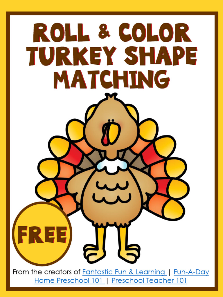 Roll & Color Turkey Shape Matching: Fantastic Fun & Learning Fun-A-Day ...