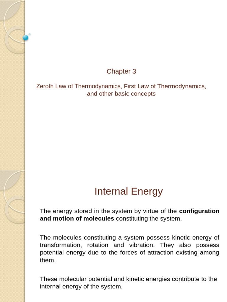 CH 3 Slides - Zeroth, First Law of Thermo | PDF | Heat | Enthalpy