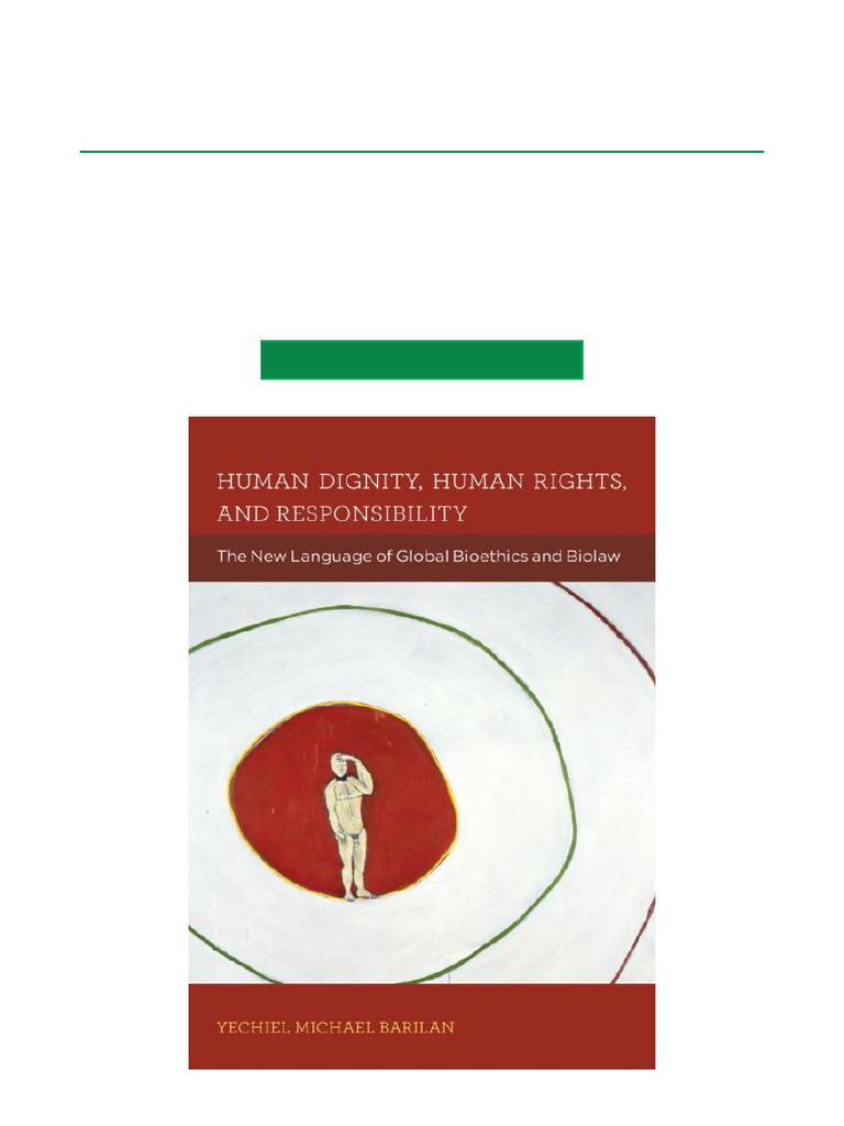 Highly Rated Human Dignity, Human Rights, and Responsibility The New ...