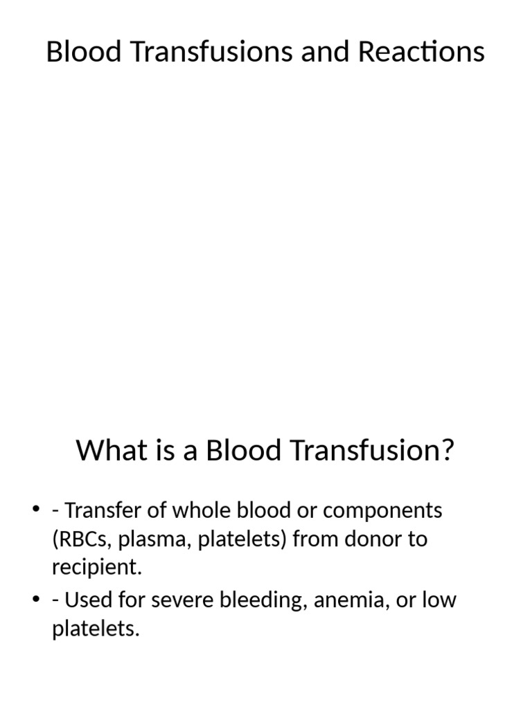 Blood Transfusion Presentation Updated | PDF
