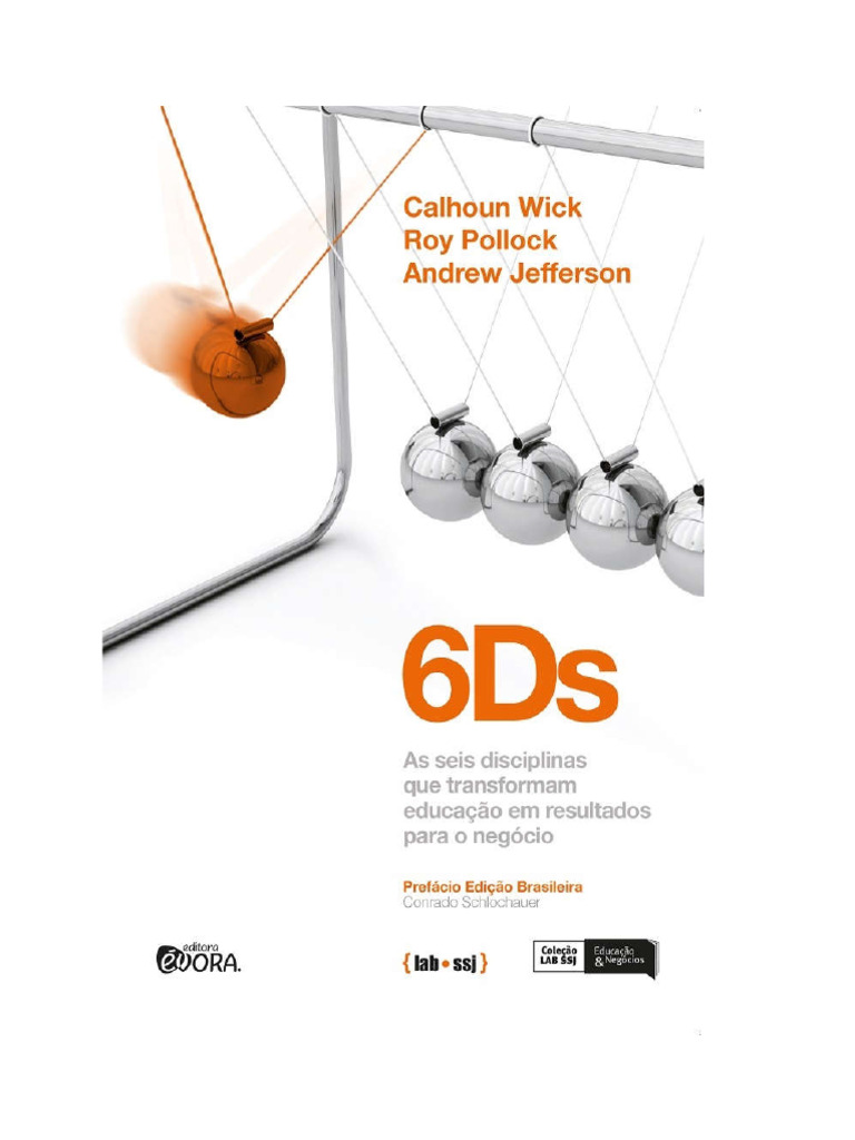 6Ds As Seis Disciplinas Que Transformam Educação em Resultados para o ...