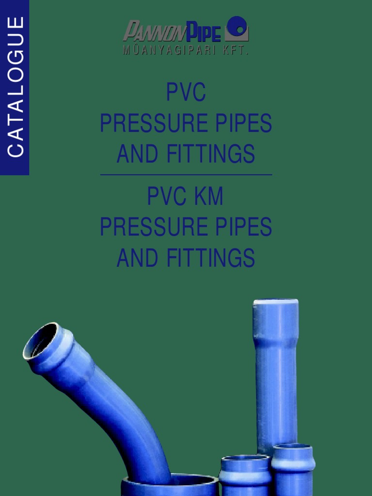PVC Pressure Pipes and Fittings Catalogue (Pannon Pipe) | PDF | Pipe ...