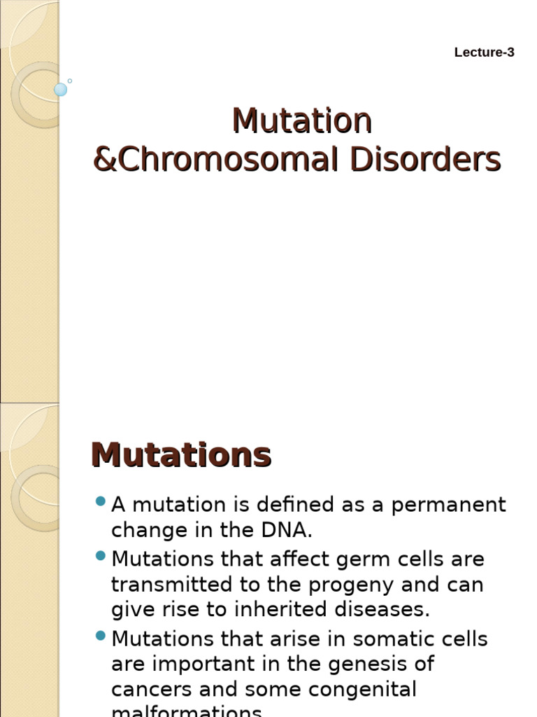 Lec-2 1st Year Mutation Chromosomal Disorders | PDF | Mutation | Point ...