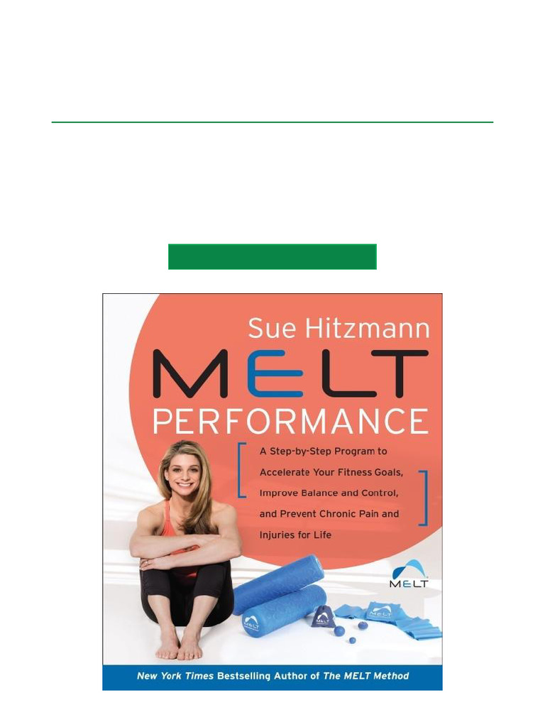 MELT Performance Program Overview | PDF