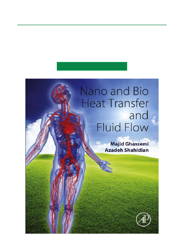 Ultimate Pick Nano and Bio Heat Transfer and Fluid Flow Optimized DOCX ...