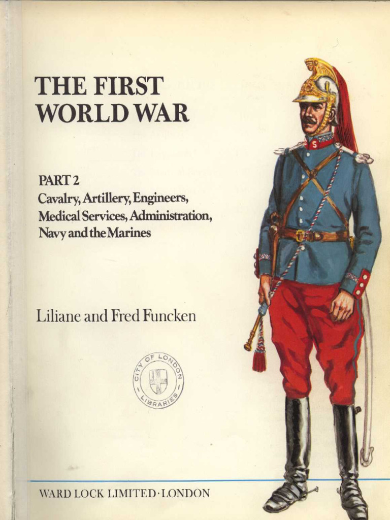 Funcken - Arms and Uniforms - The First World War Part2 | PDF
