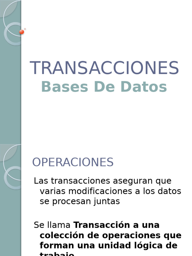 Tema 4 Transacciones y Bloqueos | PDF | Bases de datos | Servidor SQL de Microsoft