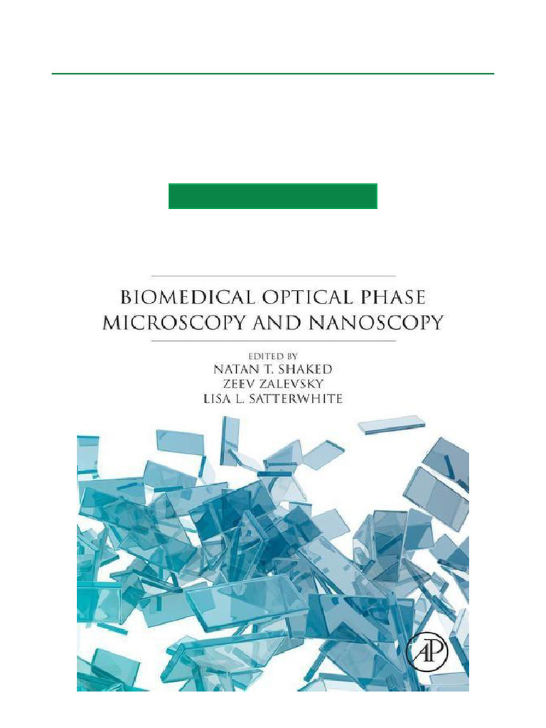 Read Biomedical Optical Phase Microscopy and Nanoscopy Free Download | PDF