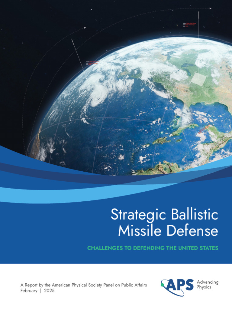 APS - Strategic Ballistic Missile Defense - Report - 2025 - Qzgzaz ...