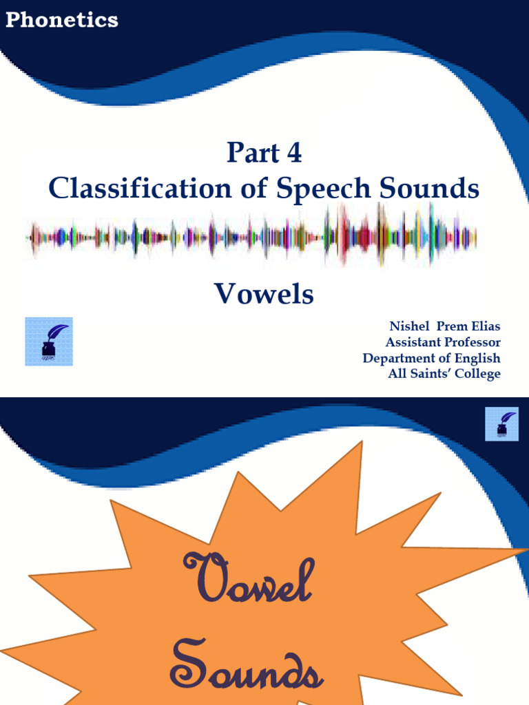 Phonetics - Part 4 - Vowels | PDF