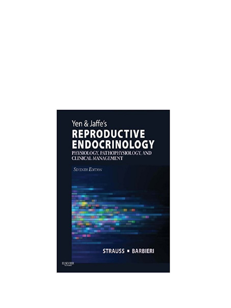 Yen & Jaffe's Reproductive Endocrinology E-Book: Physiology ...