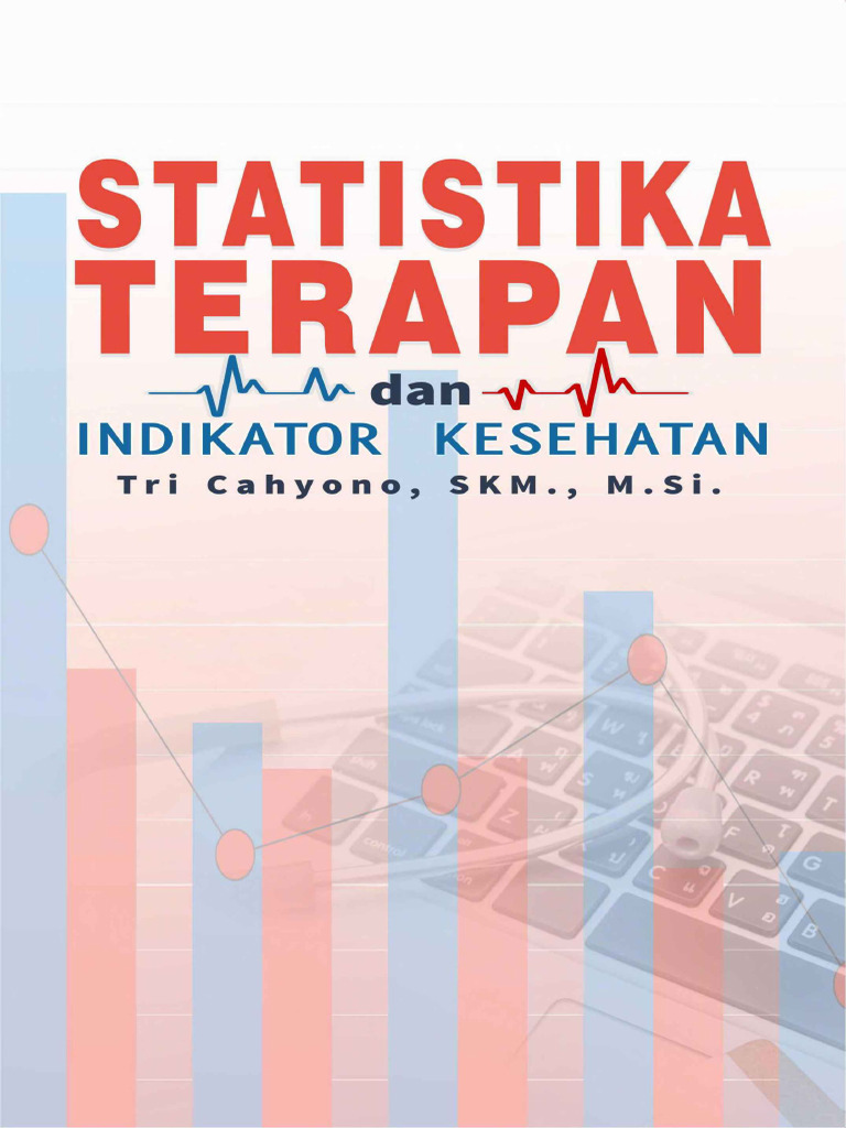 Statistika Terapan & Indikator Kesehatan | PDF