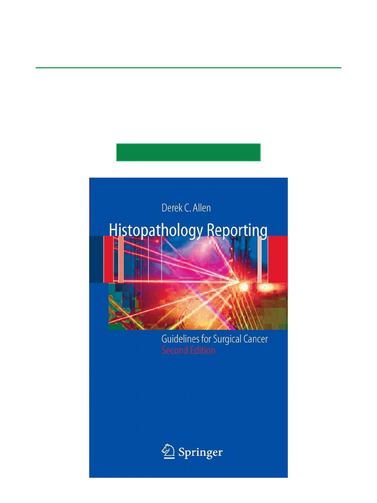 New Release Histopathology Reporting Guidelines For Surgical Cancer ...