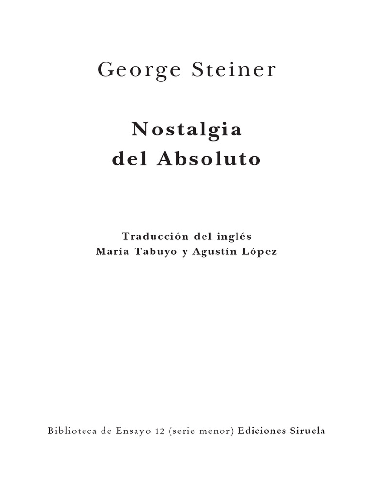Steiner, G., Nostalgias de Lo Absoluto | PDF | Herejía | Teología