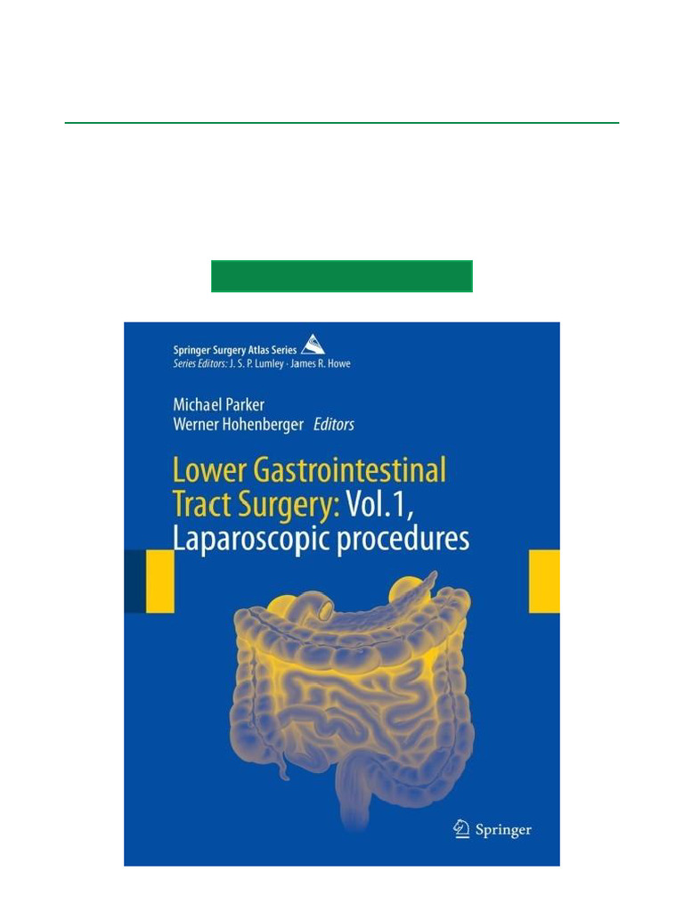 Read Lower Gastrointestinal Tract Surgery Vol.1, Laparoscopic ...