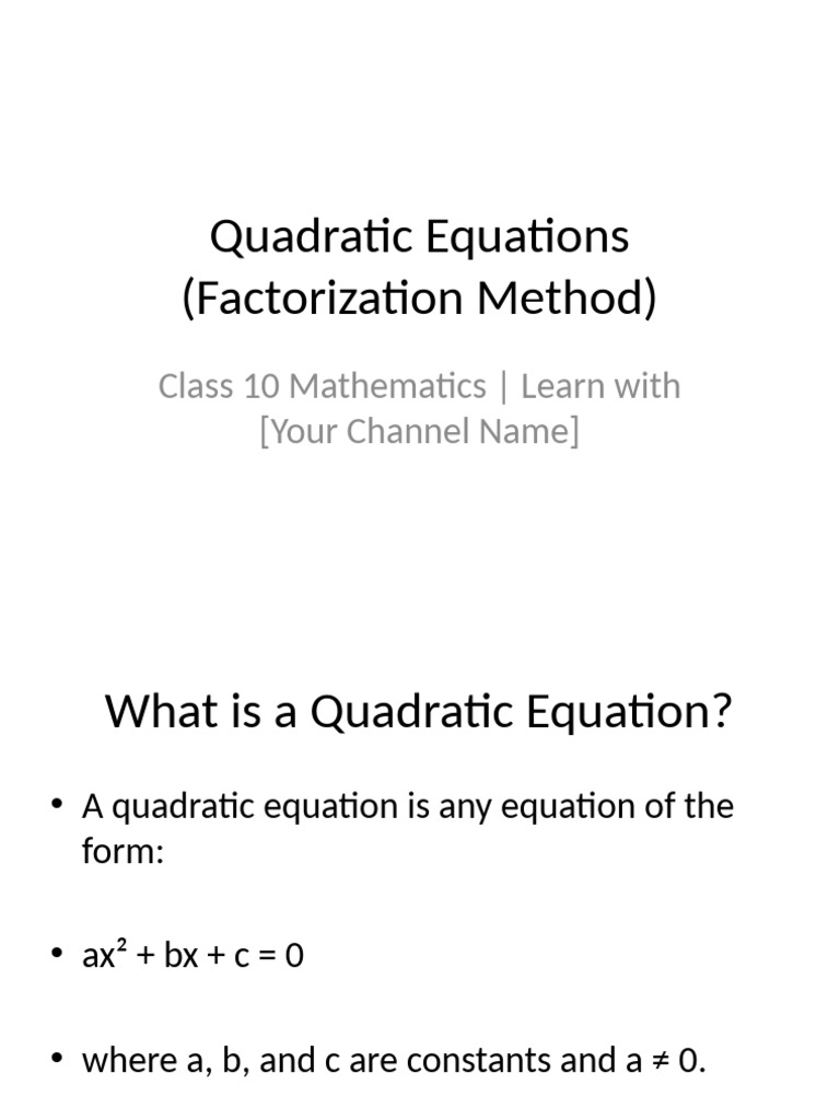 Quadratic Equations Factorization | PDF