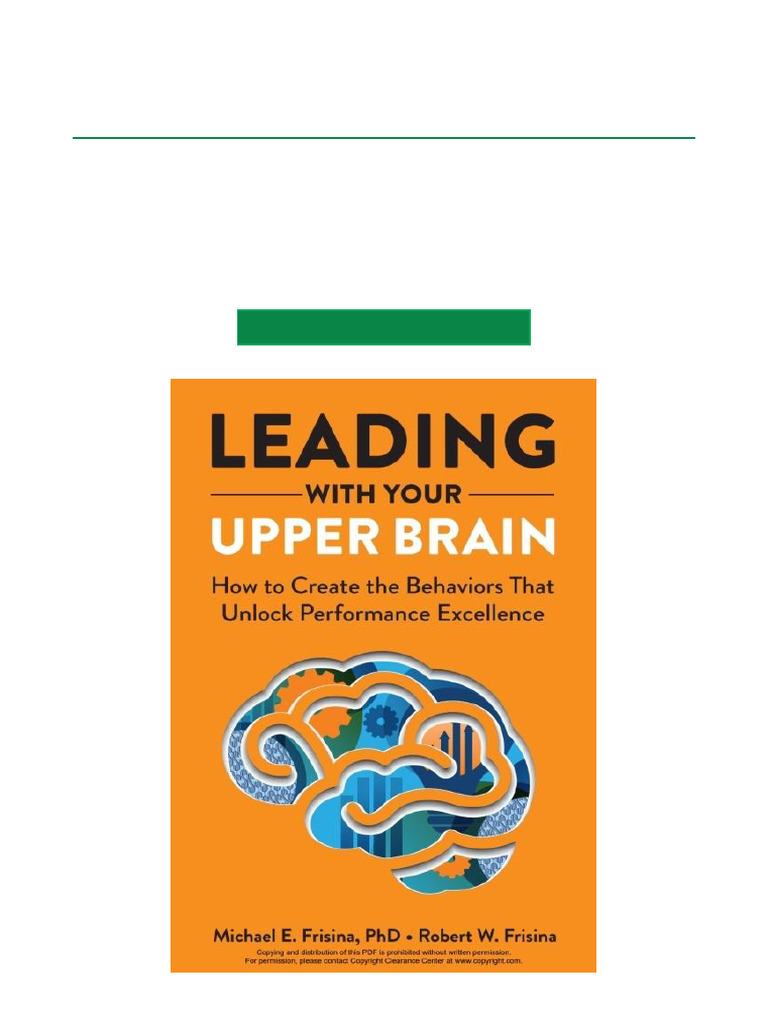 Expert Pick Leading With Your Upper Brain How To Create The Behaviors ...