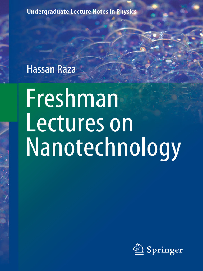 Freshman Lectures On Nanotechnology (Hassan Raza - 2019) | PDF | Nanotechnology | Nanomaterials