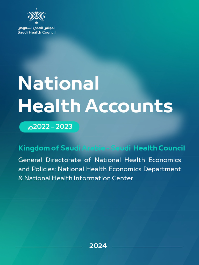 National Health Accounts: Kingdom of Saudi Arabia - Saudi Health ...