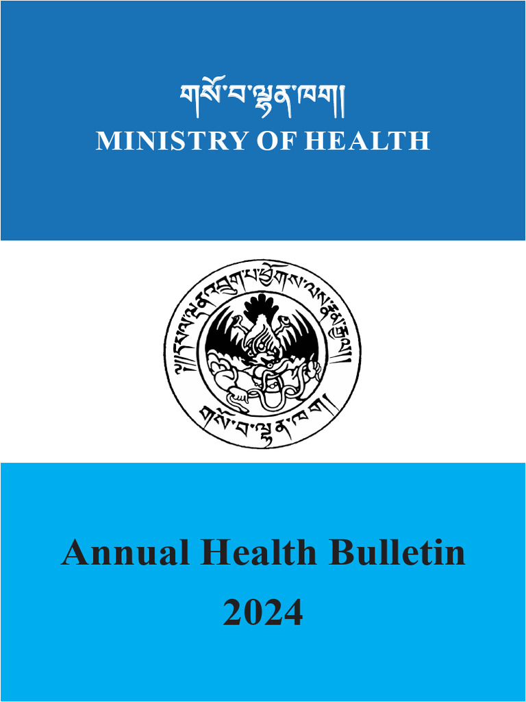Annual Health Bulletin 2024 Bhutan | PDF | Tuberculosis | Public Health