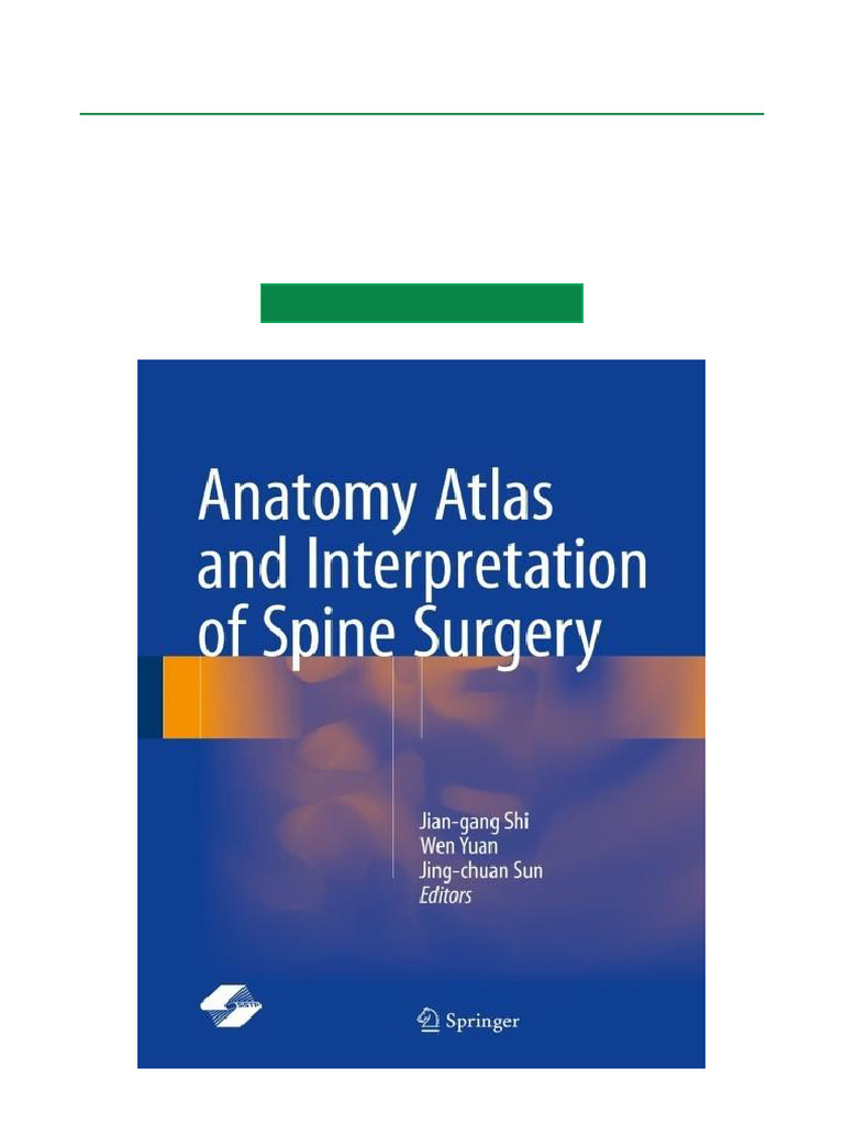 Read Anatomy Atlas and Interpretation of Spine Surgery Unrestricted ...