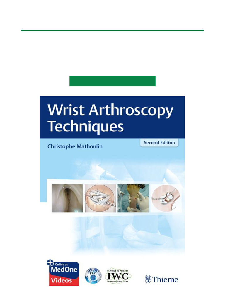Reader's Pick Wrist Arthroscopy Techniques, 2nd Edition Secure Download ...