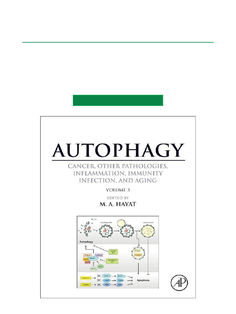 Free Download Autophagy Cancer, Other Pathologies, Inflammation, Immunity, Infection, and Aging ...