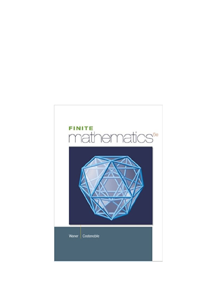 (eBook PDF) Finite Mathematics 6th Edition by Stefan Waner download ...