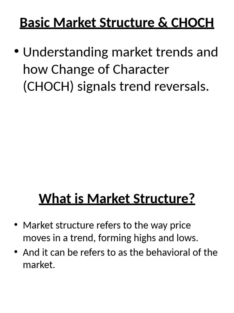 Market Structure CHOCH Presentation | PDF
