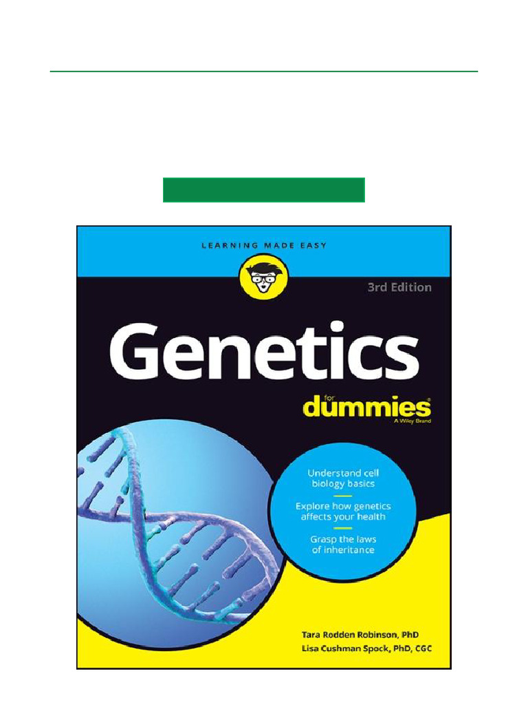 Get Yours Genetics For Dummies, 3rd Edition Readable PDF Download | PDF