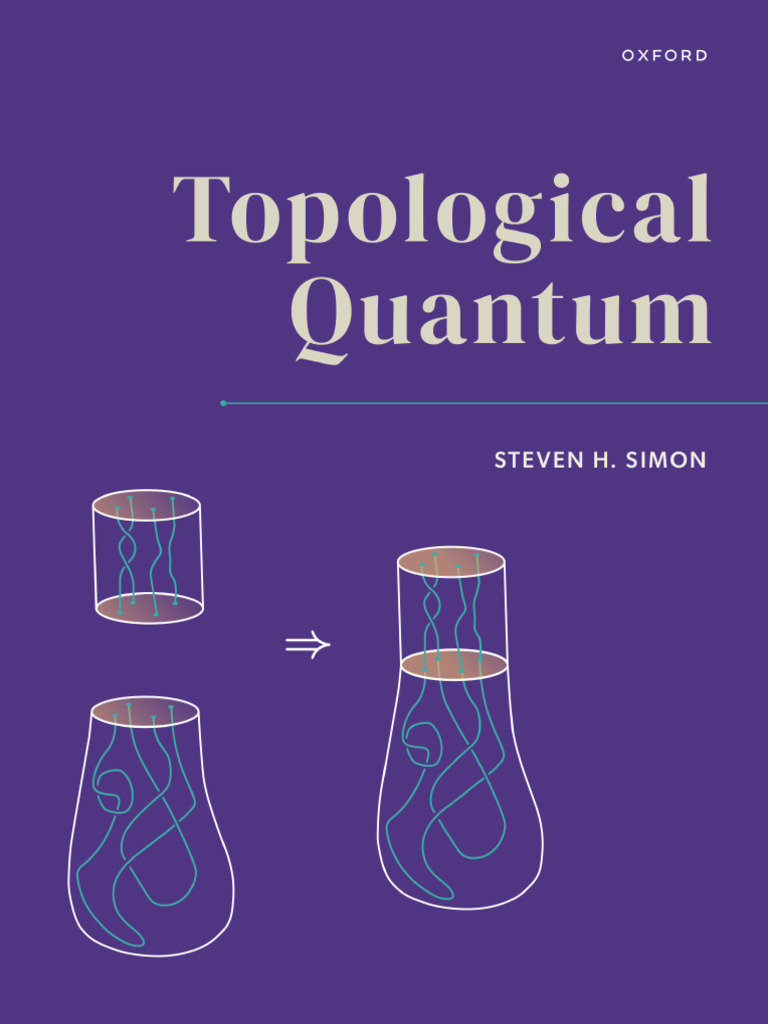 [Simon] Topological Quantum | PDF | Gauge Theory | Applied Mathematics