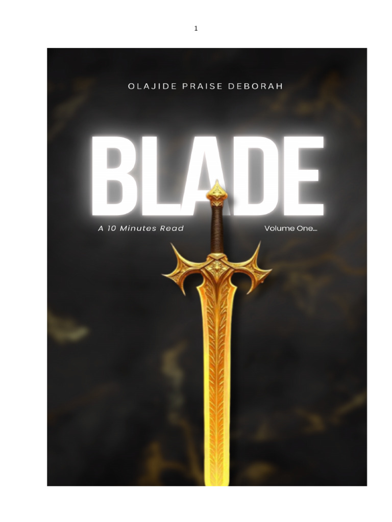 BLADE VOLUME ONE BY OLAJIDE PRAISE DEBORAH | PDF | Bible