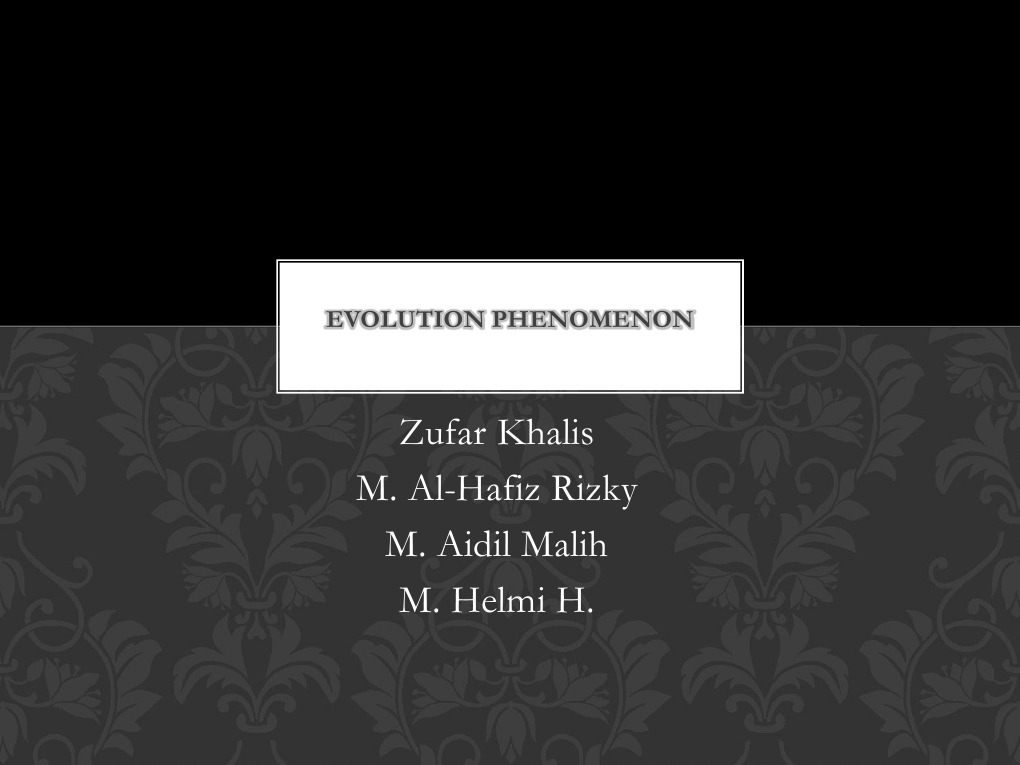 Evolution Phenomenon | PDF | Abiogenesis | Evolution