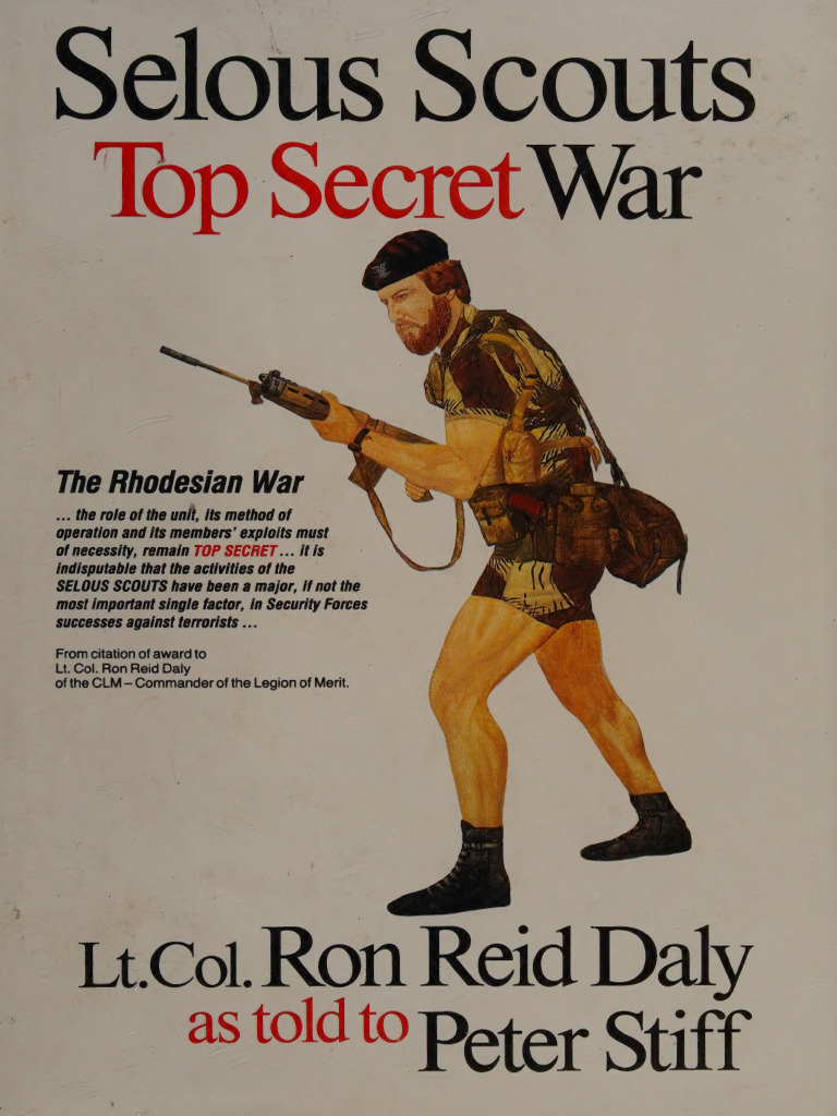 Dokumen.pub Selous Scouts Top Secret War 0620060093 0620057718 | PDF | Rhodesia | Warfare