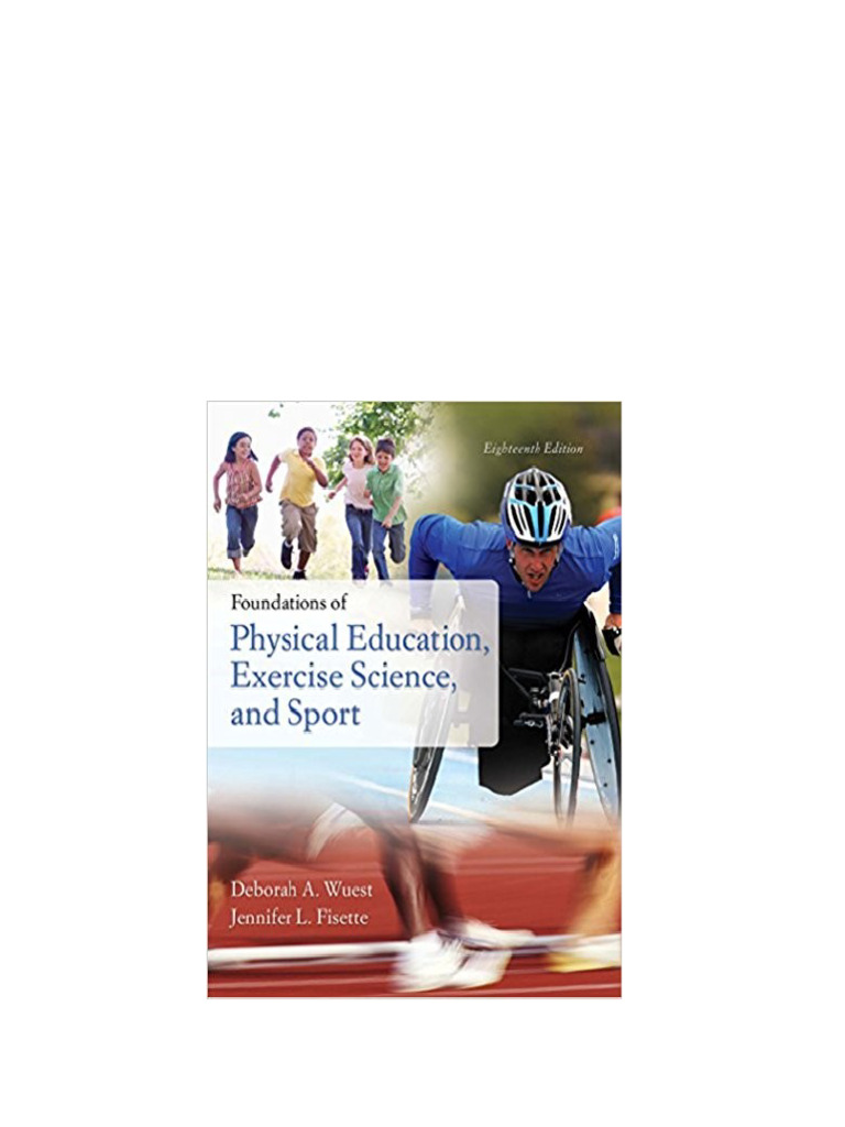 (Ebook PDF) Foundations of Physical Education, Exercise Science, and ...