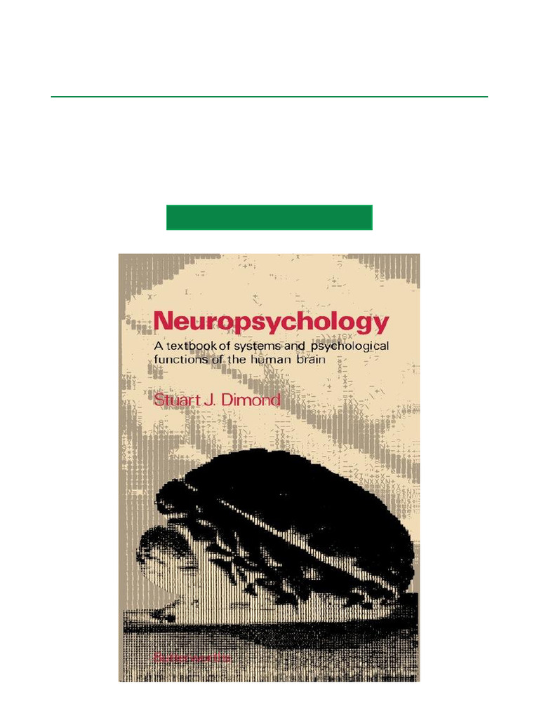 Full Version Neuropsychology A Textbook of Systems and Psychological ...
