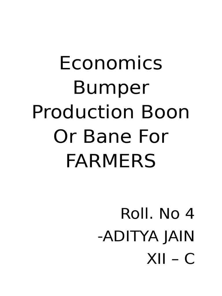 Economics Bumper Production Boon or Bane For FARMERS | PDF