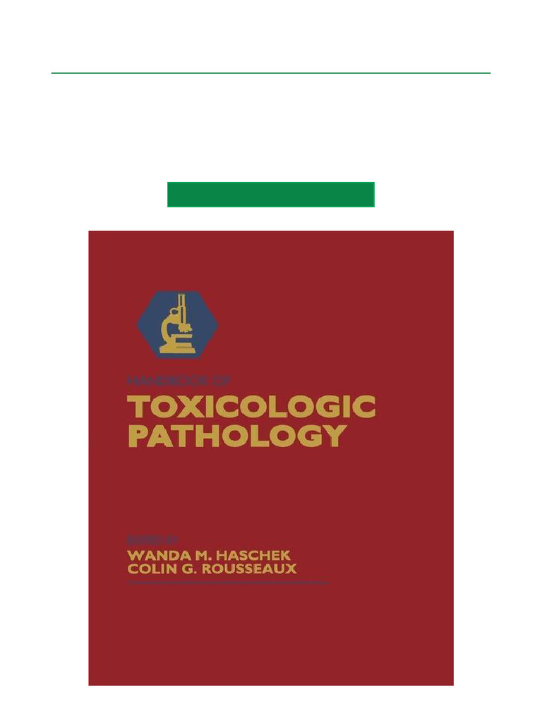 Limited Get Handbook of Toxicologic Pathology Multiformat Download | PDF