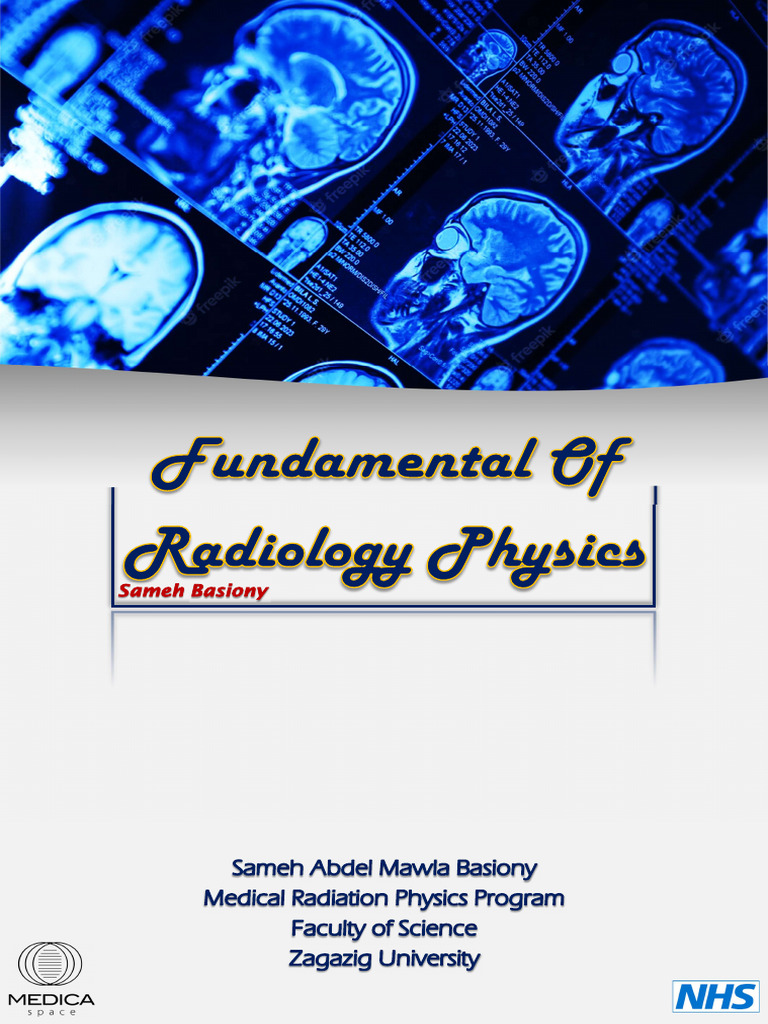 Fundamental of Radiology Physics | PDF | Radioactive Decay | Atomic Nucleus