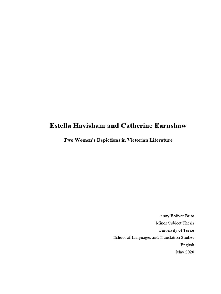 (MA) Estella Havisham and Catherine Earnshaw - Two Women's Depictions in Victorian Literature ...