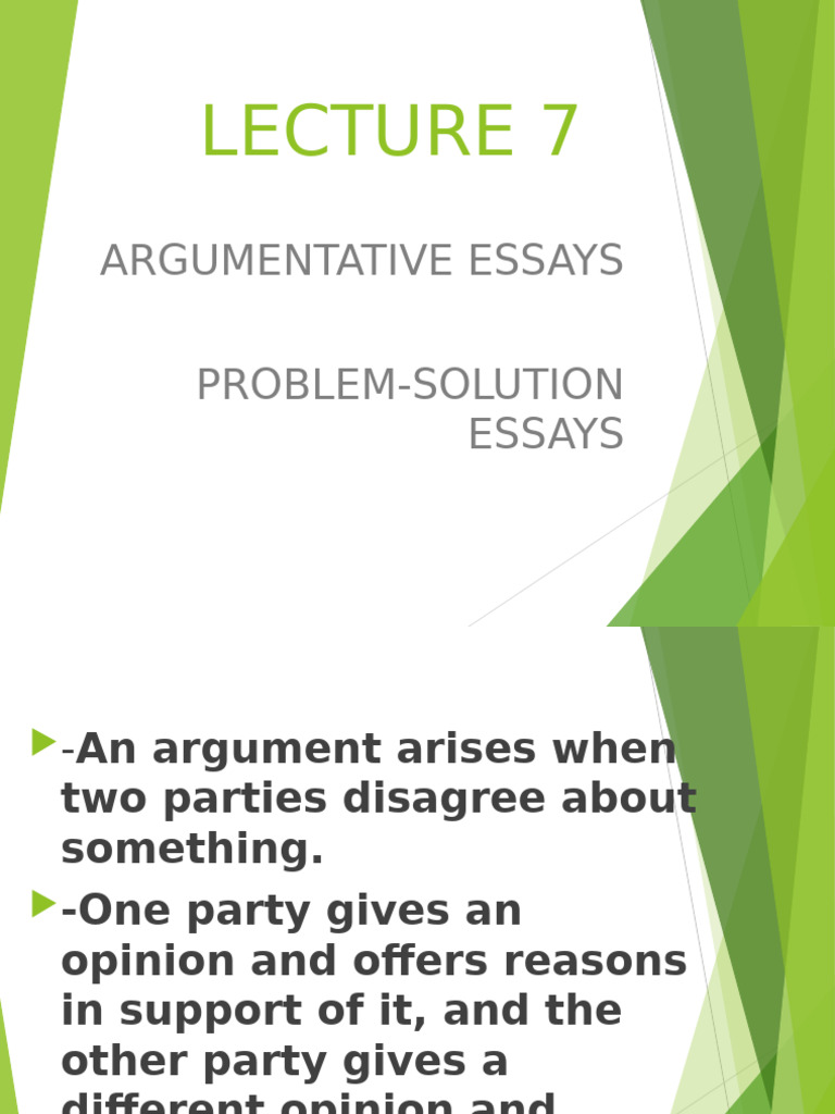 Lecture 7-Argumentative and Problem-Solution Essays | PDF | Cost Of ...