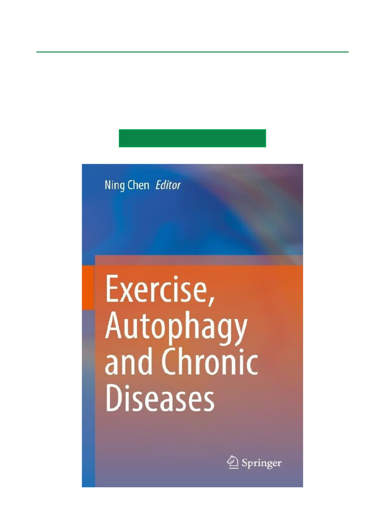 Top Choice Exercise, Autophagy and Chronic Diseases Fast Download | PDF