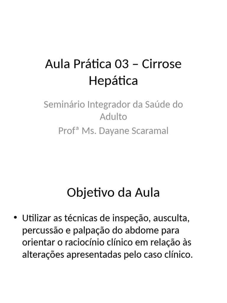 Aula Cirrose Hepatica Completa Visual | PDF | Cirrose | Hepatite