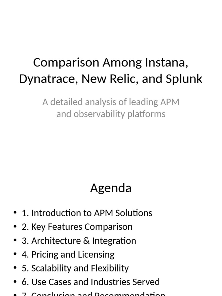APM Tool Comparison: Instana vs. Dynatrace vs. New Relic vs. Splunk ...